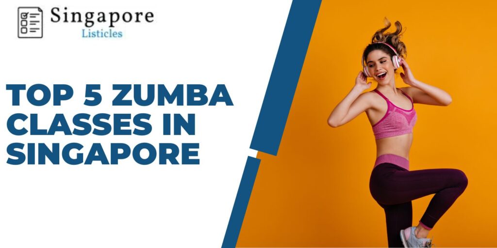 Top 5 Zumba Classes In Singapore 2025 - Singapore Listicles